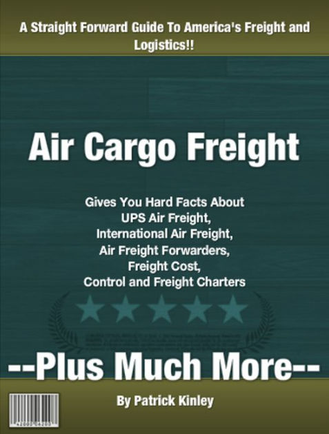 Air Cargo Freight: Gives You Hard Facts About UPS Air Freight ...