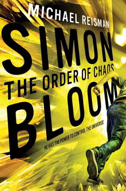 Simon Bloom: The Order of Chaos by Michael Reisman | eBook | Barnes ...