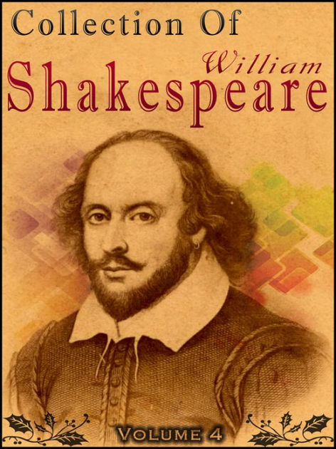 Collection Of William Shakespeare Volume 4 by NETLANCERS INC | eBook ...