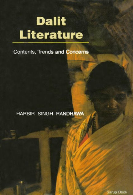Dalit Literature : Contents, Trends and Concerns by Harbir Singh ...