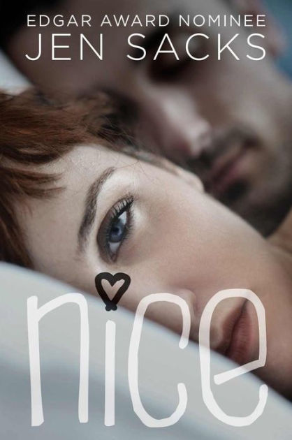 Nice by Jen Sacks | eBook | Barnes & Noble®