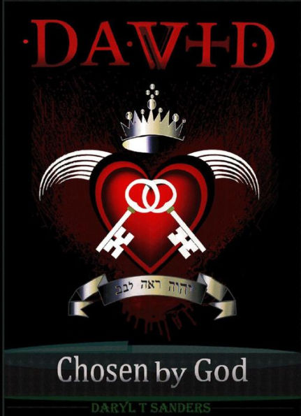 David, Chosen by God by Daryl Sanders | eBook | Barnes & Noble®