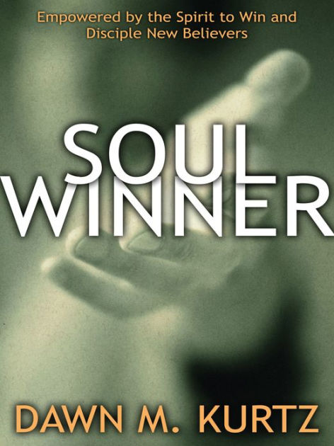 Soul Winner by Dawn Kurtz | eBook | Barnes & Noble®