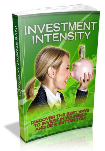 Investment Intensity by Alan Smith | eBook | Barnes & Noble®