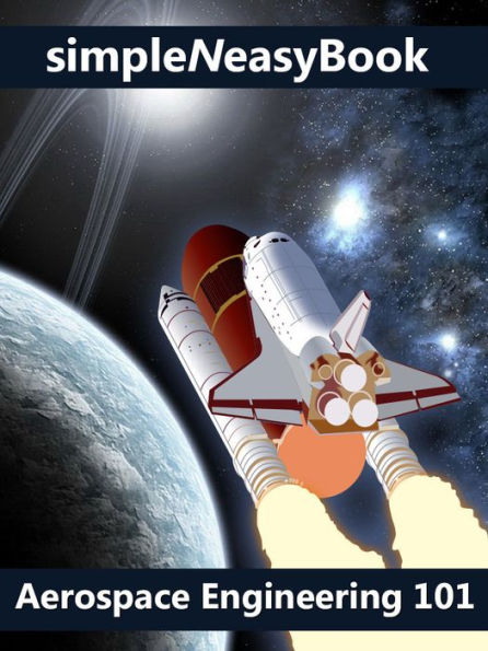 Aerospace Engineering 101 by Kalpit Jain | eBook | Barnes & Noble®