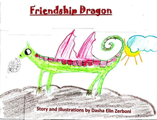 Friendship Dragon by Dasha Elin Zerboni | NOOK Book (eBook) | Barnes ...