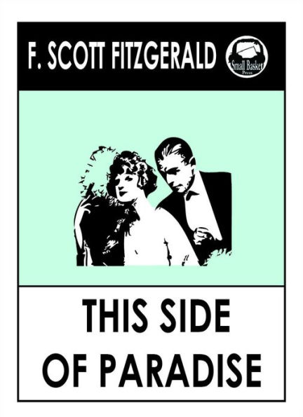 F .Scott Fitzgerald's This Side of Paradise by F. Scott Fitzgerald ...