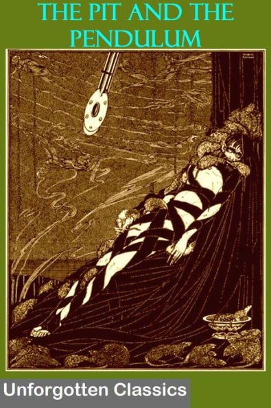 The Pit and The Pendulum ~ Edgar Allan Poe by Edgar Allan Poe | eBook ...