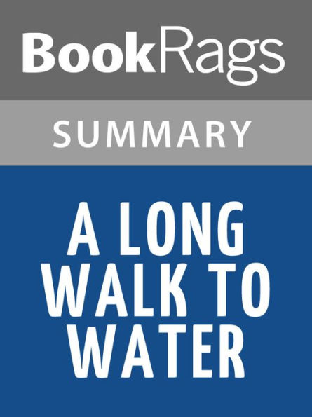 A Long Walk To Water by Linda Sue Park l Summary & Study Guide by ...