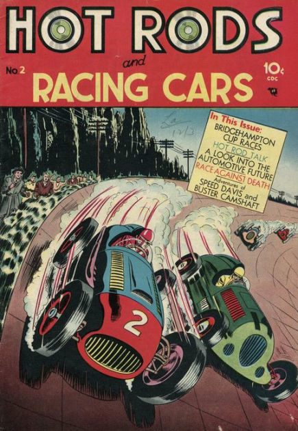 Hot Rods and Racing Cars Number 2 Car Comic Book by lou Diamond | eBook ...