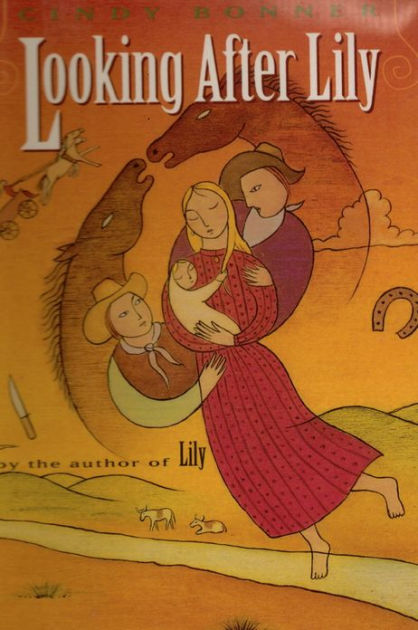 LOOKING AFTER LILY by Cindy Bonner | eBook | Barnes & Noble®