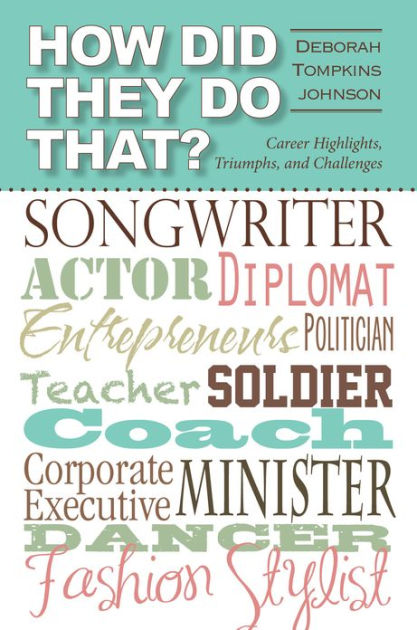 How Did They Do That? by Deborah Tompkins Johnson | eBook | Barnes & Noble®