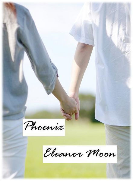 Phoenix by Eleanor Moon | eBook | Barnes & Noble®