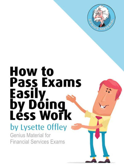 How to Pass Exams Easily by Doing Less Work - Genius Material for ...