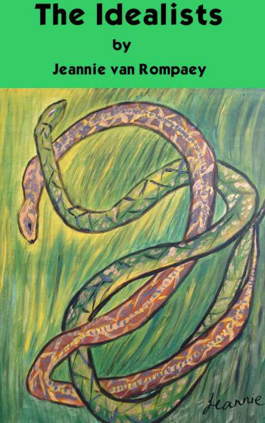 The Idealists by Jeannie van Rompaey | eBook | Barnes & Noble®