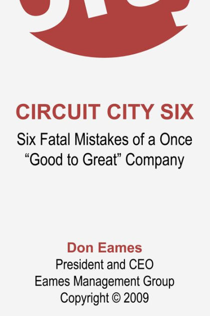 Circuit City Six by Don Eames | eBook | Barnes & Noble®