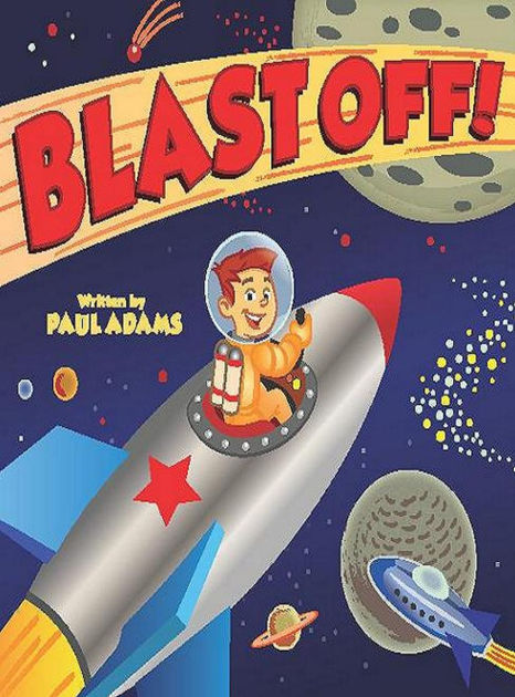 Blast Off by Paul Adams | eBook | Barnes & Noble®