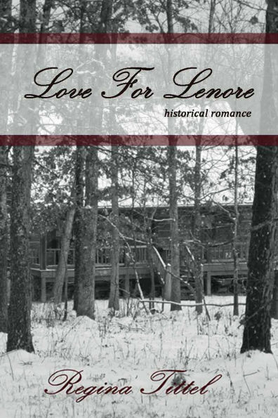 Love For Lenore by Regina Tittel | eBook | Barnes & Noble®