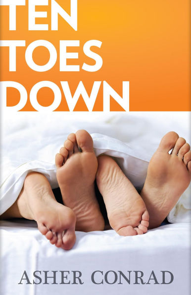 Ten Toes Down by Asher Conrad | eBook | Barnes & Noble®