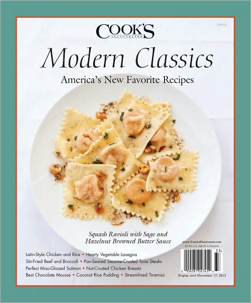 Cook's Illustrated's Modern Classics 2012 by America's Test Kitchen ...