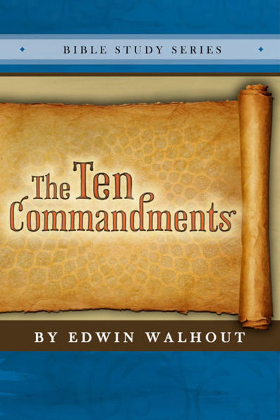 The Ten Commandments by Edwin Walhout | eBook | Barnes & Noble®