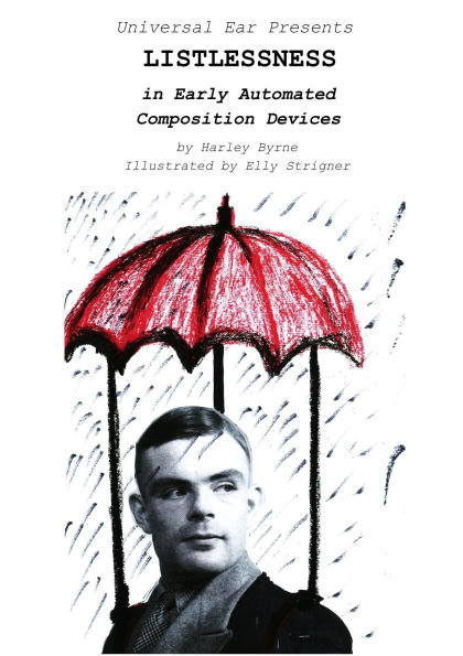 Listlessness In Early Automated Composition Devices by Harley Byrne ...