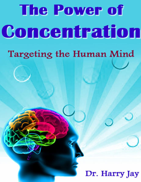 The Power of Concentration by Dr. Leland Benton | eBook | Barnes & Noble®