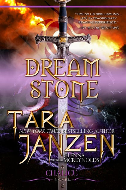 Dream Stone: Book Two in The Chalice Trilogy by Tara Janzen | eBook ...