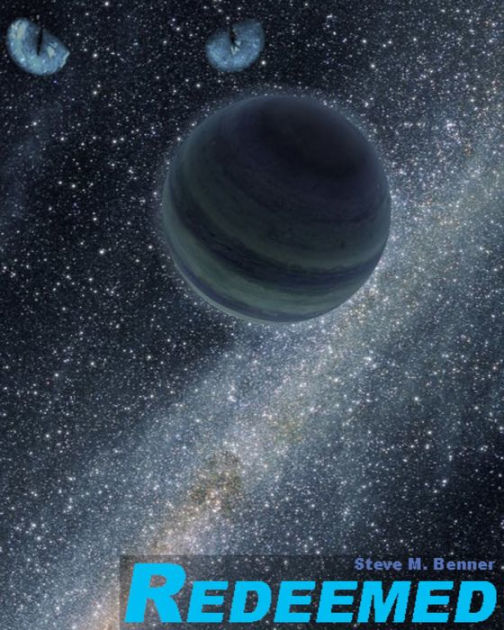 Redeemed by Steve Matthew Benner | eBook | Barnes & Noble®