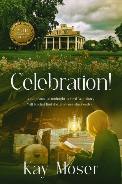 Celebration! by Kay Moser, Paperback | Barnes & Noble®