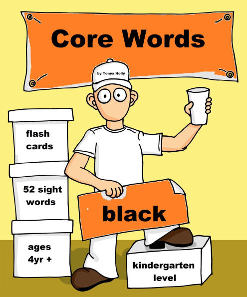 Core Words- Kindergarten by Tonya Holly | eBook | Barnes & Noble®