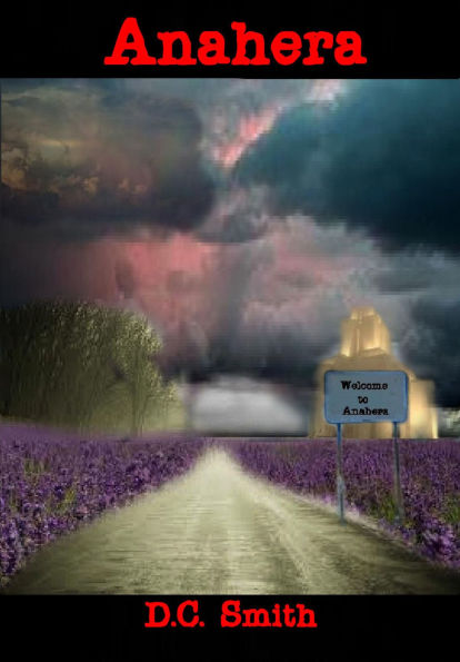 Anahera by D.C. Smith | eBook | Barnes & Noble®