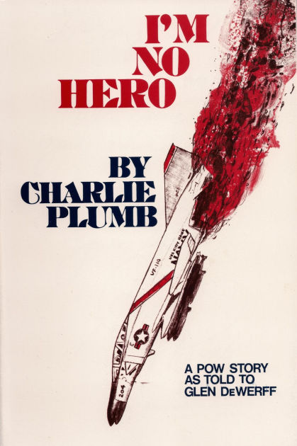 Im No Hero by Charlie Plumb | eBook | Barnes & Noble®