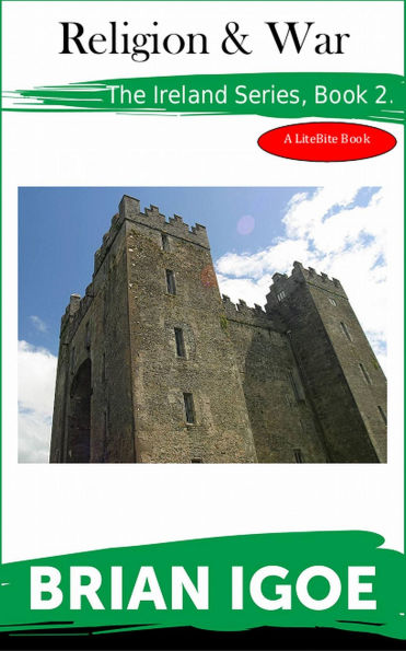 The Ireland Series 2 - Religion and War (The Story of Ireland, #2) by ...