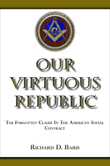 Our Virtuous Republic: The Forgotten Clause in the American Social ...