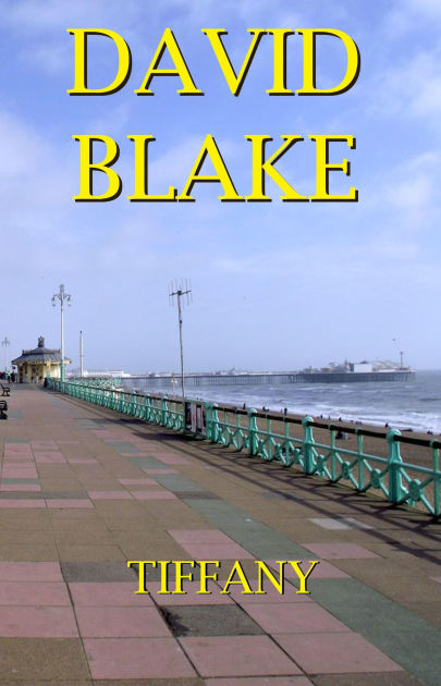Tiffany by David Blake | eBook | Barnes & Noble®