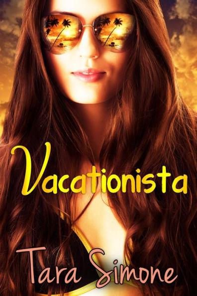 Vacationista by Tara Simone | eBook | Barnes & Noble®