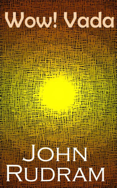 Wow! Vada by John Rudram | eBook | Barnes & Noble®