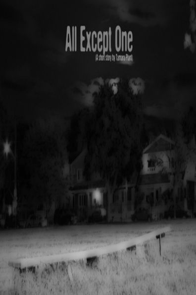 All Except One by Tamara Plant | eBook | Barnes & Noble®