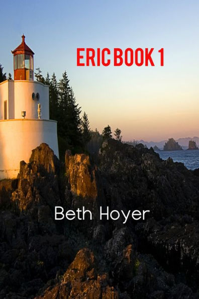 Eric Book 1 by Beth Hoyer | eBook | Barnes & Noble®