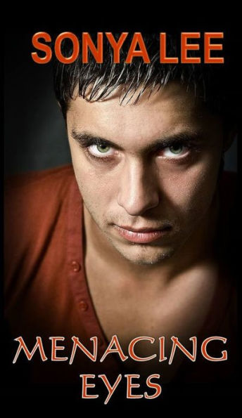 Menacing Eyes by Sonya Lee | eBook | Barnes & Noble®