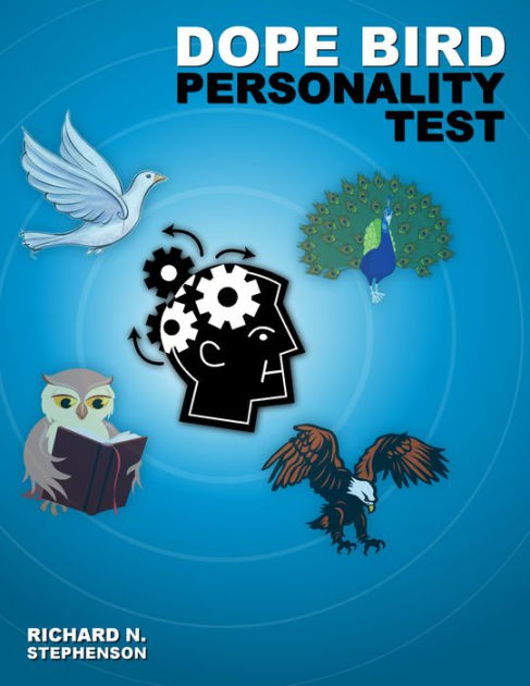 DOPE Bird Personality Type Test: Applying Personality Theories in a Fun ...