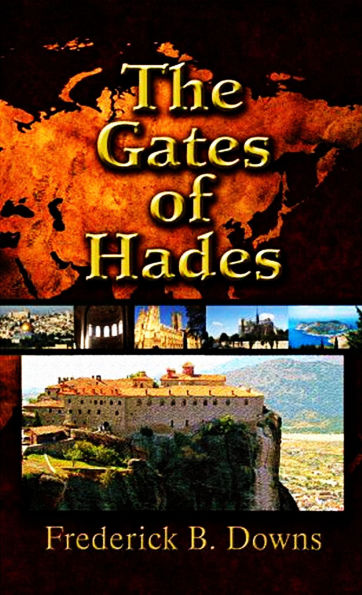 Gates of Hades by Frederick Downs | eBook | Barnes & Noble®