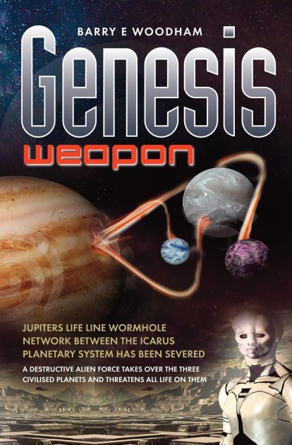 Genesis Weapon (The Genesis Project) by Barry E Woodham | eBook ...