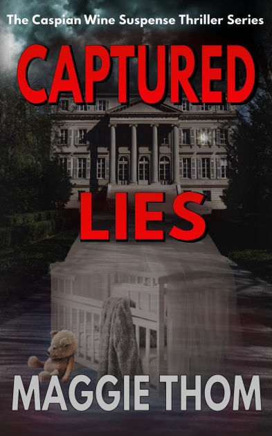 Captured Lies by Maggie Thom, Paperback | Barnes & Noble®