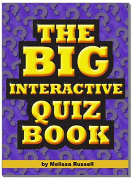 The Big Interactive Quiz Book - Quiz Questions by Melissa Russell ...