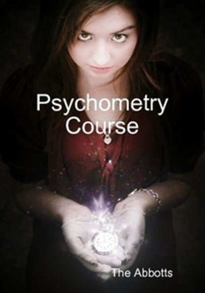 Psychometry Course - The Psychic Touch by The Abbotts | eBook | Barnes ...