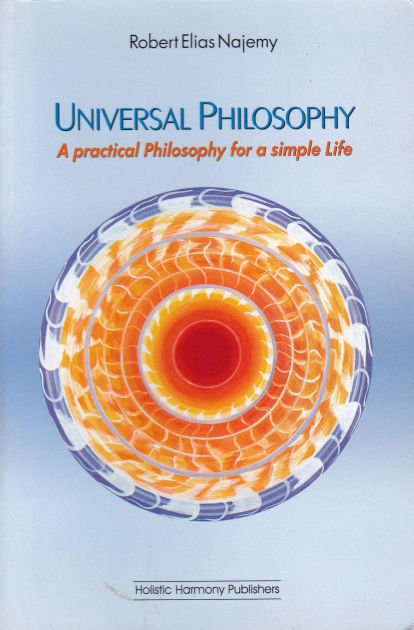 Universal Philosophy by Robert Elias Najemy | eBook | Barnes & Noble®