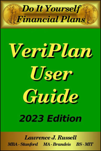 Do-It-Yourself Financial Plans - VeriPlan User Guide - 2025 by Lawrence ...
