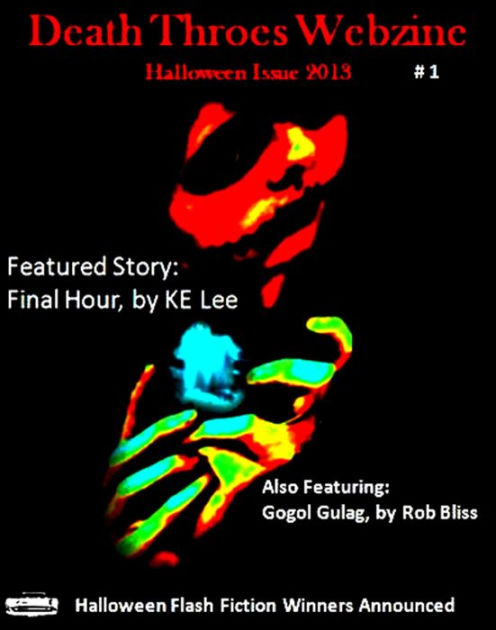 Death Throes Webzine: Issue #1 by Death Throes Publishing | eBook ...